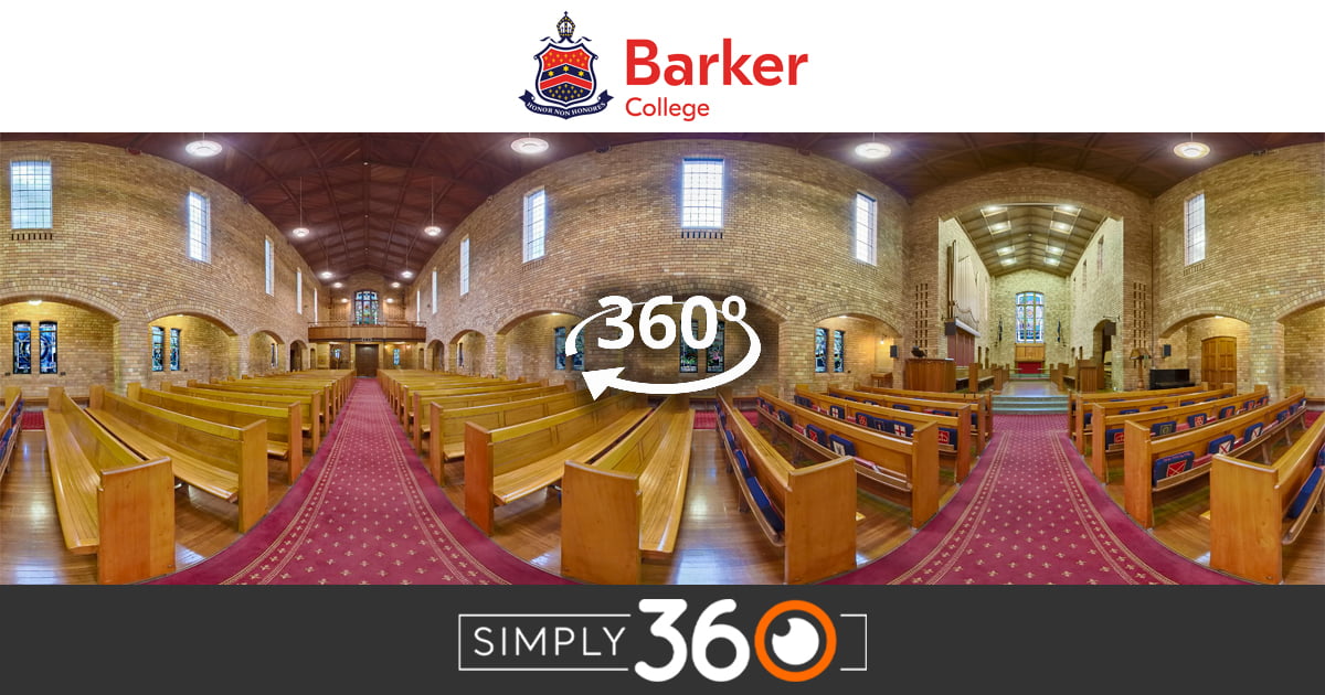Barker College Chapel - 360 Photography | Simply 360 - 360 Virtual ...